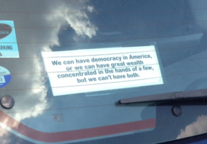 Bumper Sticker | Democracy America | Wealth Inequality