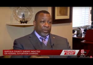 Massachusetts Sanctuary Sheriff Steven Tompkins Arrested on Extortion ...